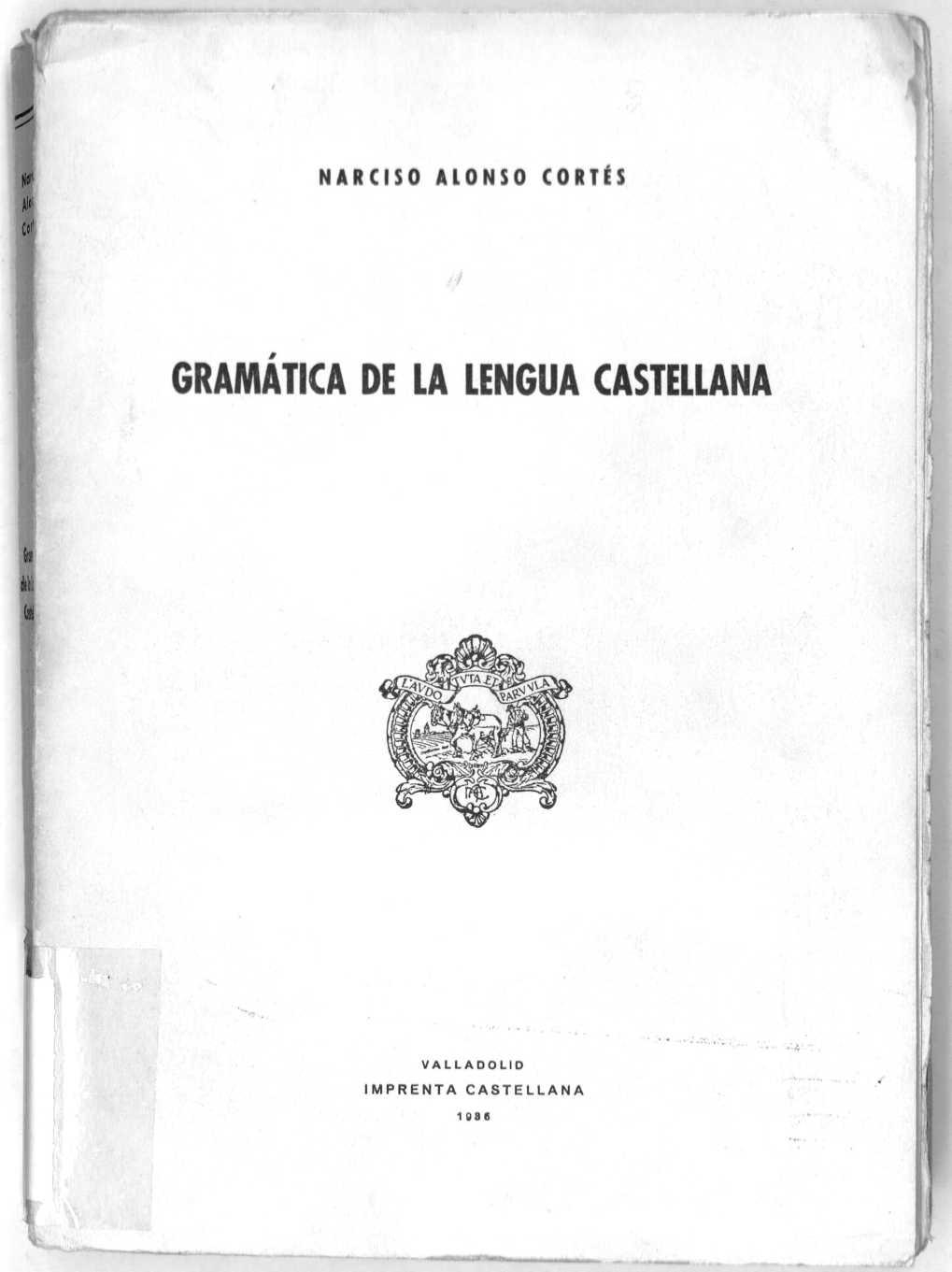 Gramática de la lengua castellana - Mugra