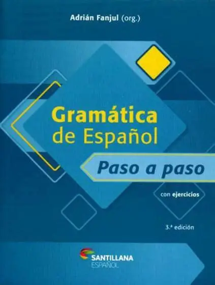 Gramática de español paso a paso - Mugra